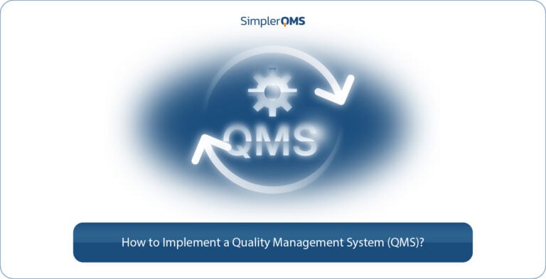 How to Implement a Quality Management System (QMS): 10 Steps
