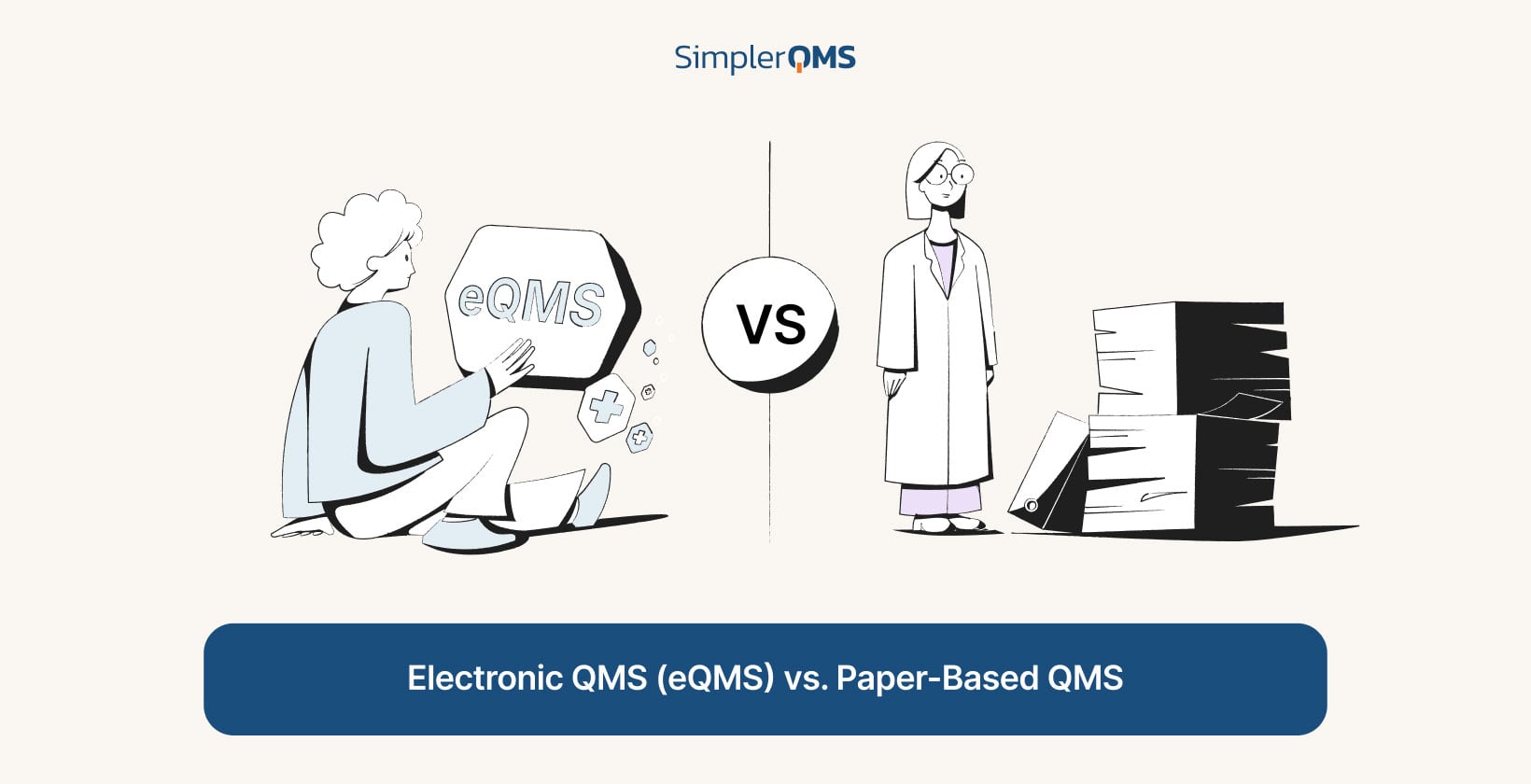 Electronic QMS (eQMS) vs. Paper-Based QMS: Key Differences and Advantages